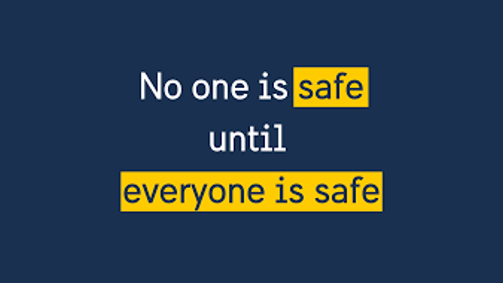 Campaign launch: No One is Safe until Everyone is Safe - Healthcare Radius