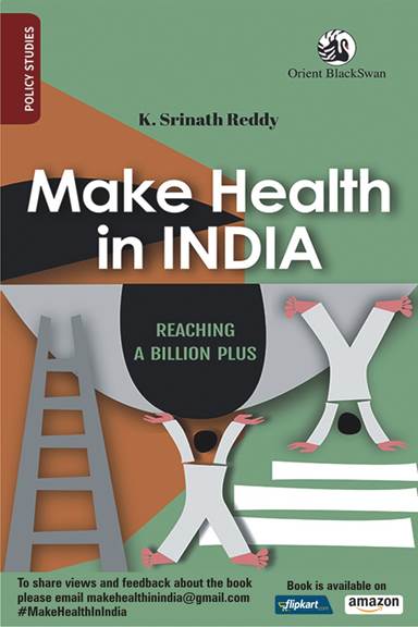 Newly published book on health policy by Professor K Srinath Reddy ...